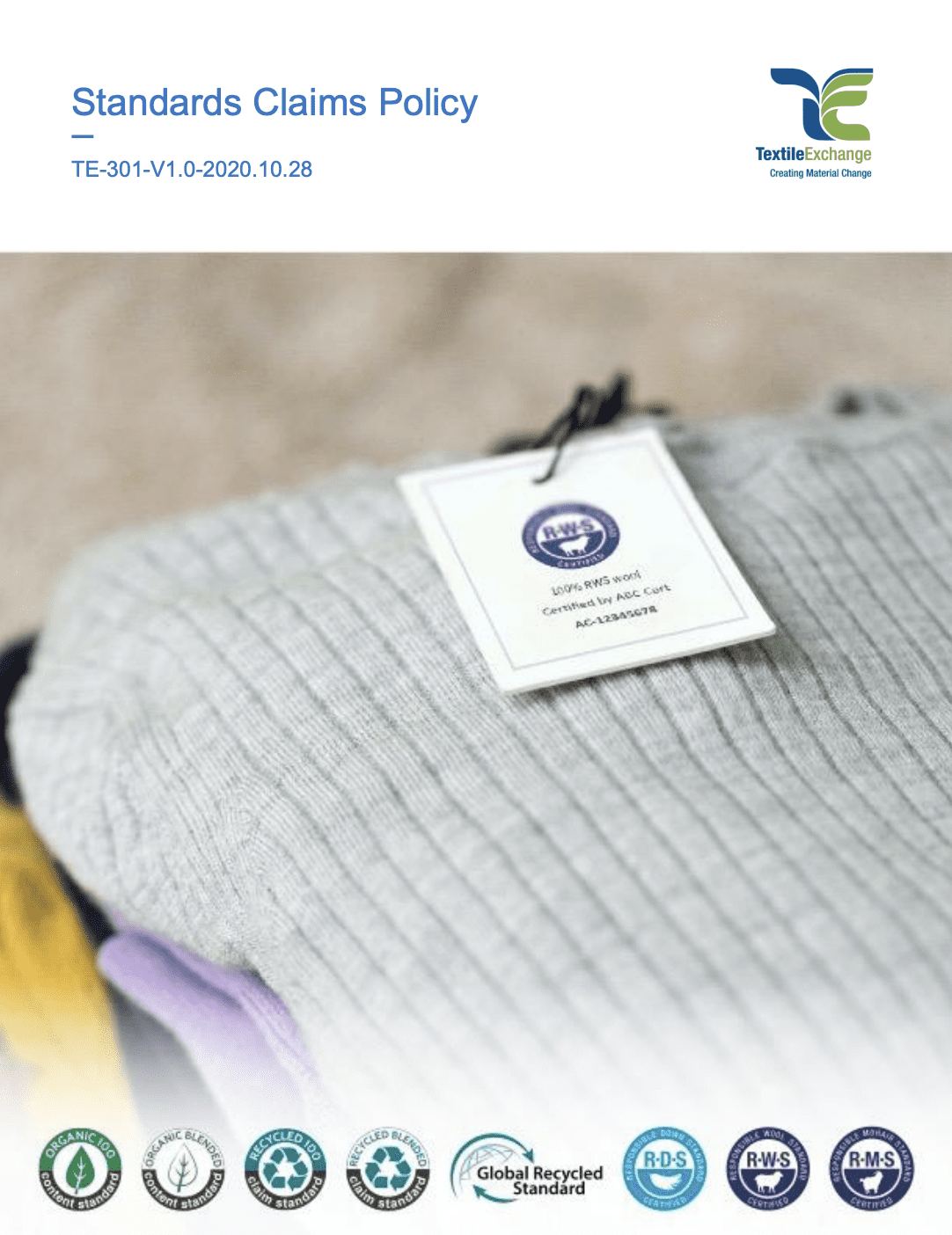 TE-301 Standards Claims Policy - Textile Exchange