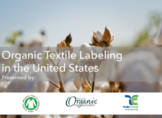 Organic Textile Labeling in the U.S. - Textile Exchange