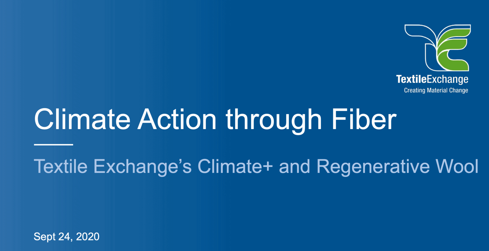 Climate Action through Fiber: Textile Exchange's Climate+ and ...