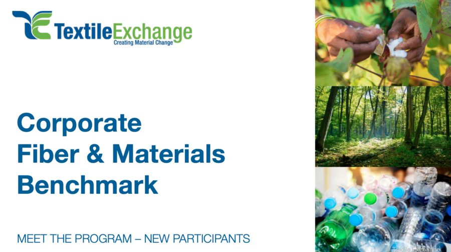 Corporate Fiber and Materials Benchmark New Participants - Textile Exchange