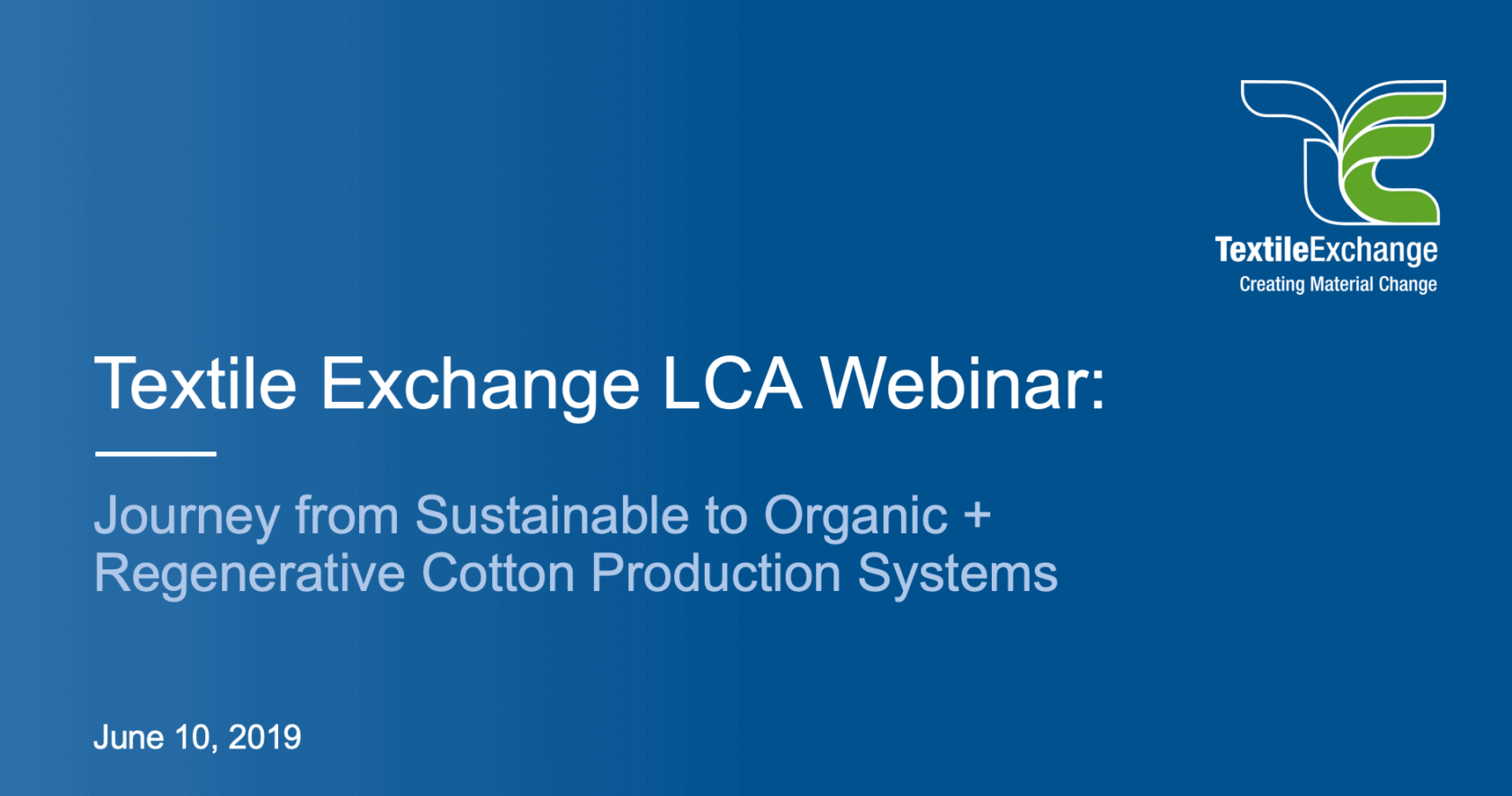 LCA Webinar: Journey from Sustainable to Organic + Regenerative Cotton Production Systems ...