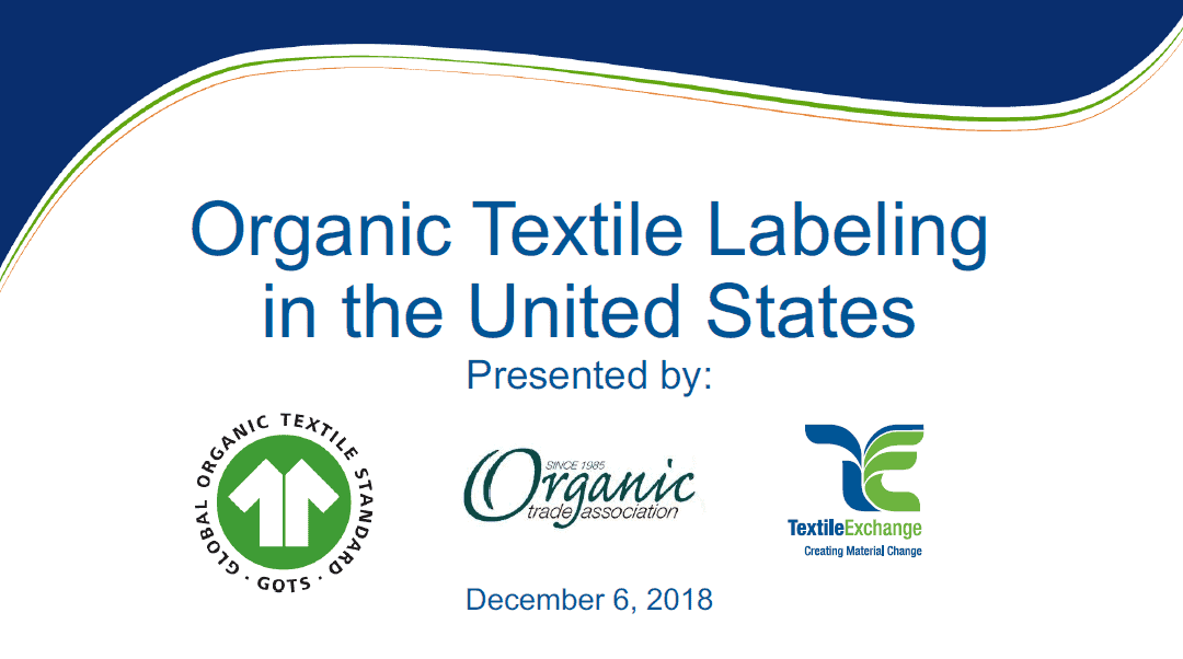 Organic Textile Labeling in the U.S. - Textile Exchange