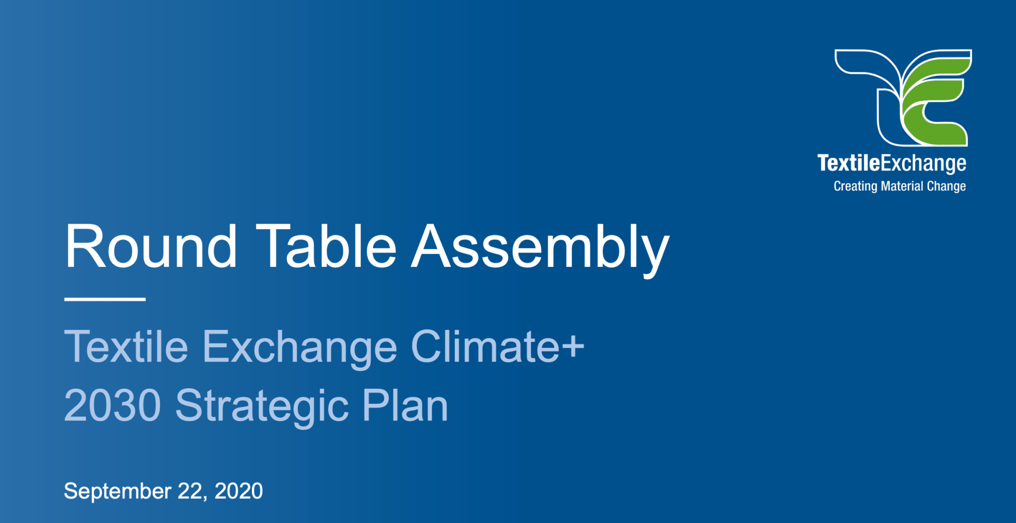 Round Table Assembly - Textile Exchange