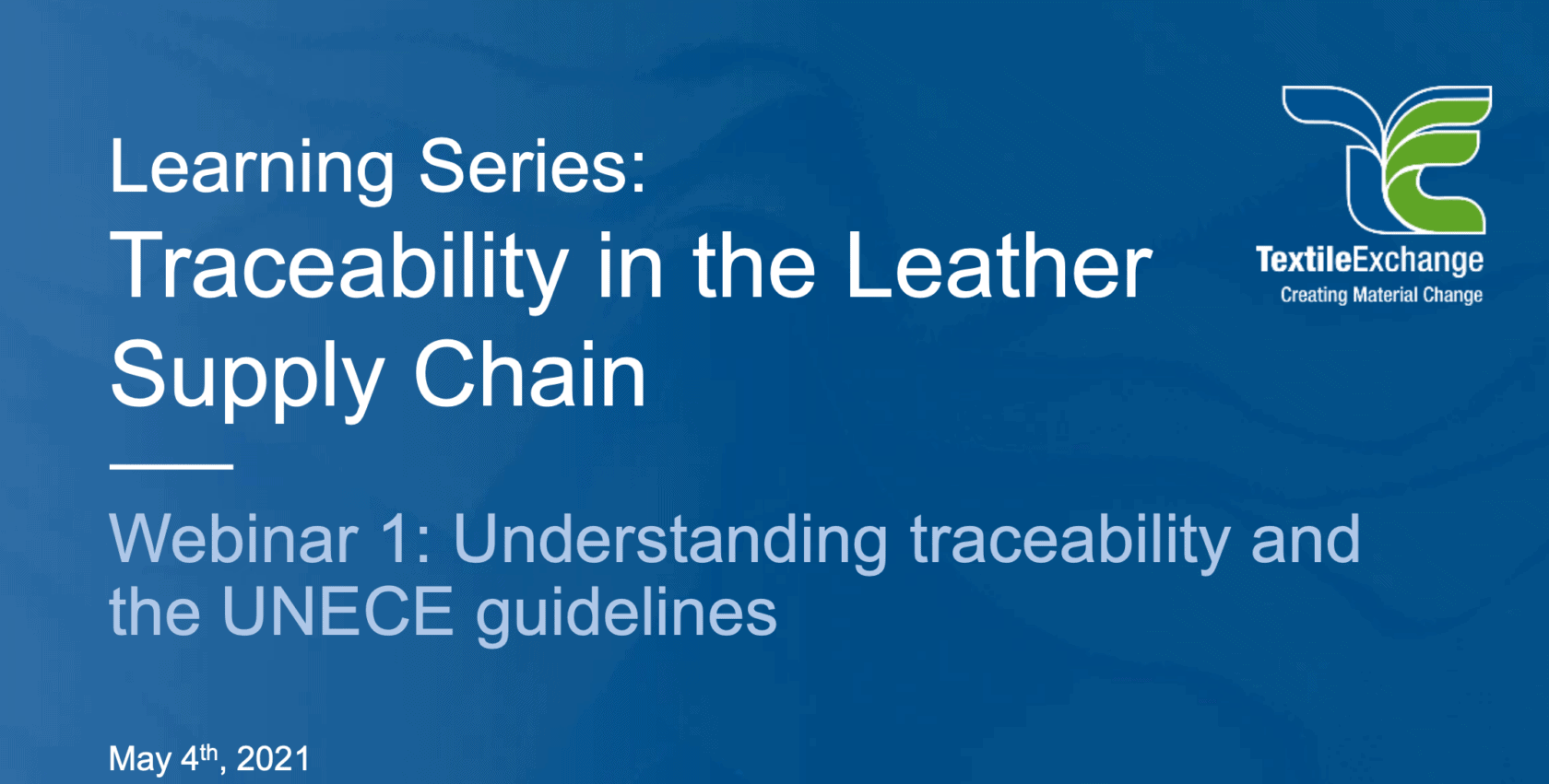 Traceability in the Leather Supply Chain Webinar 1: Understanding ...