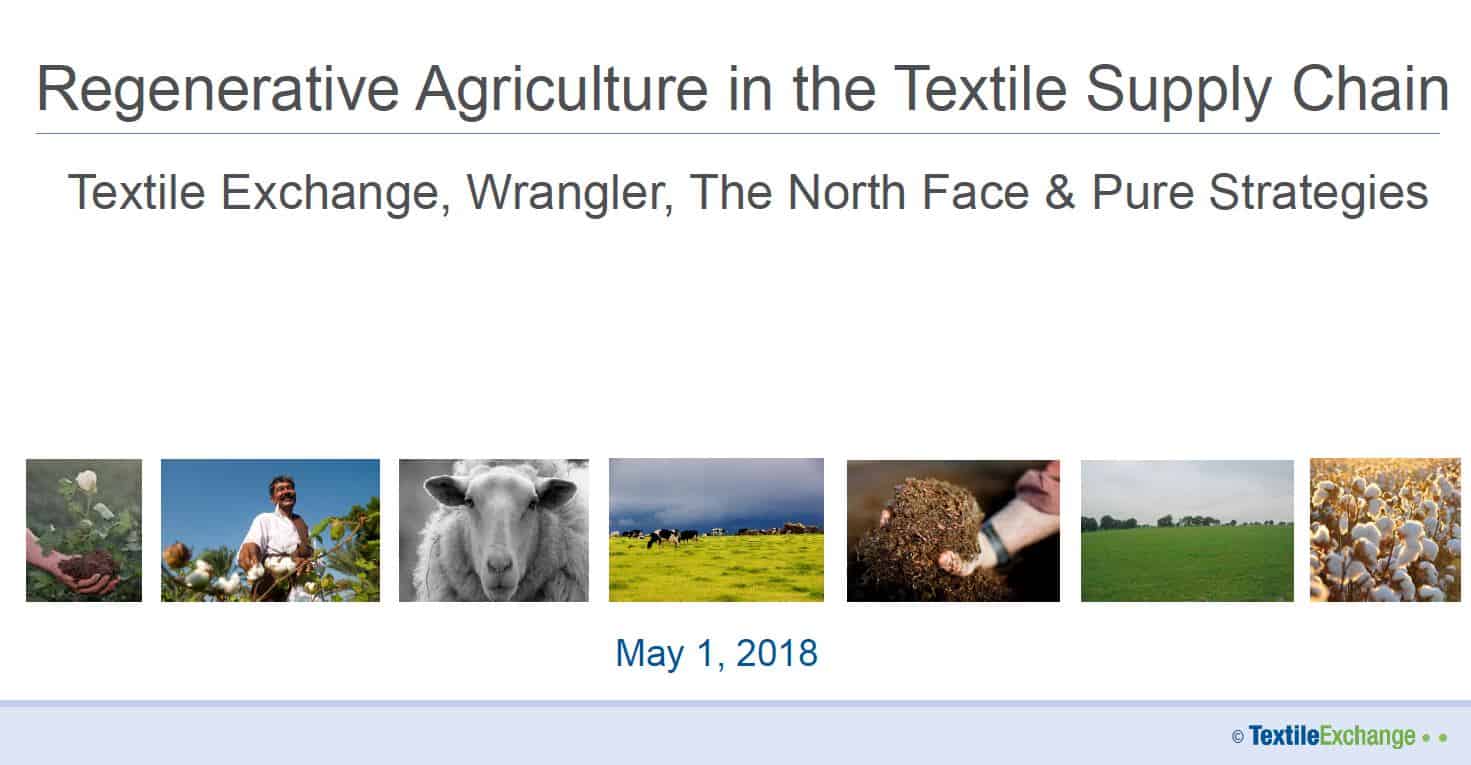 Regenerative Agriculture in the Textile Supply Chain - Textile Exchange