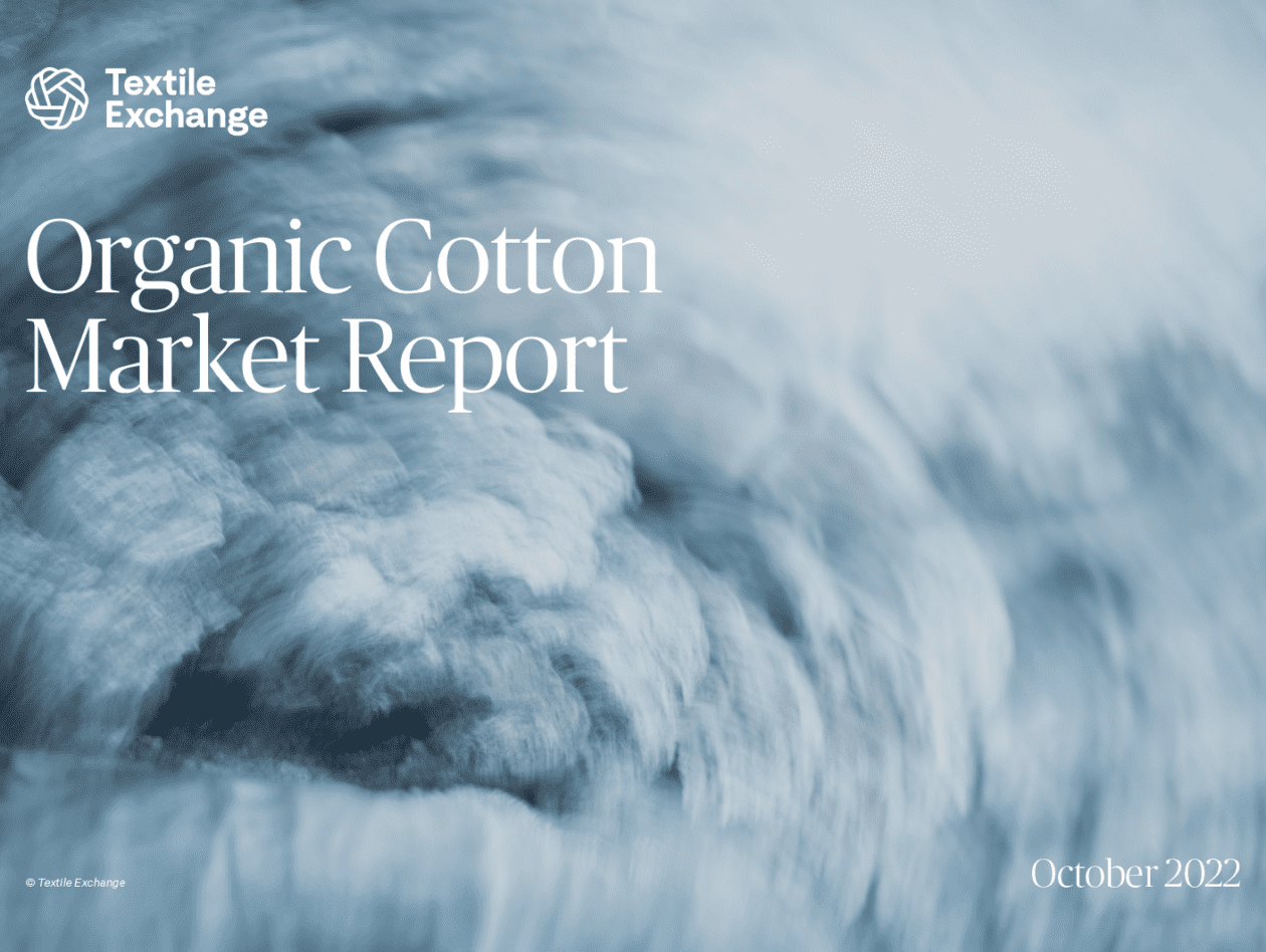 Organic Cotton Market Report - Textile Exchange