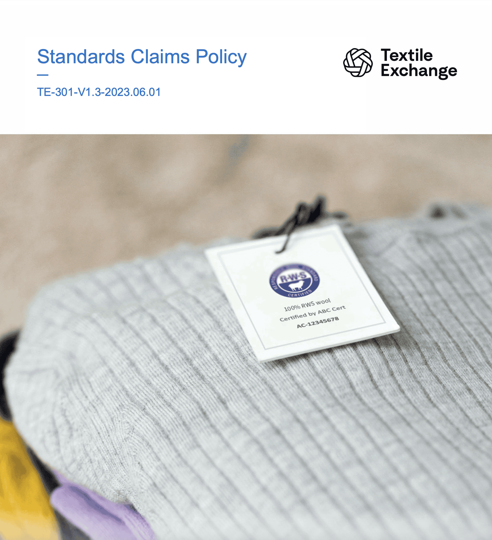 TE-301 Standards Claims Policy - Textile Exchange