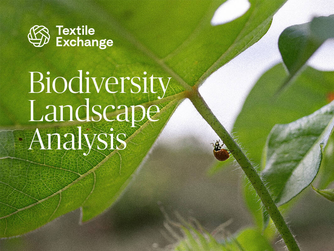 Biodiversity Landscape Analysis - Textile Exchange