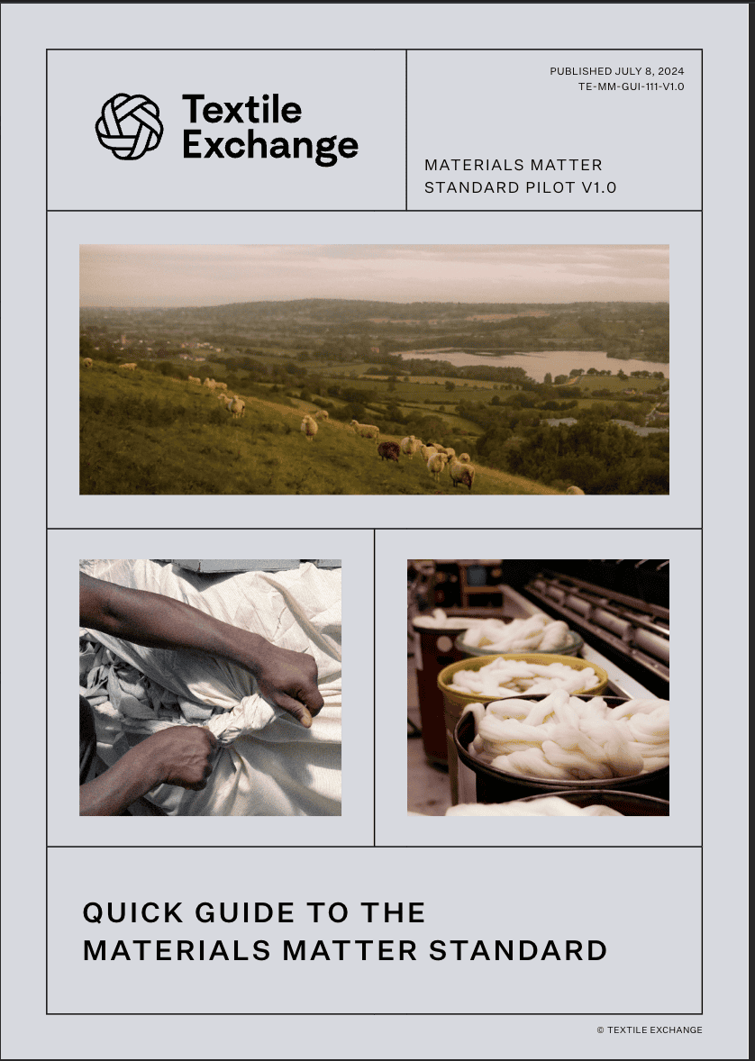 Quick Guide to the Materials Matter Standard - Textile Exchange