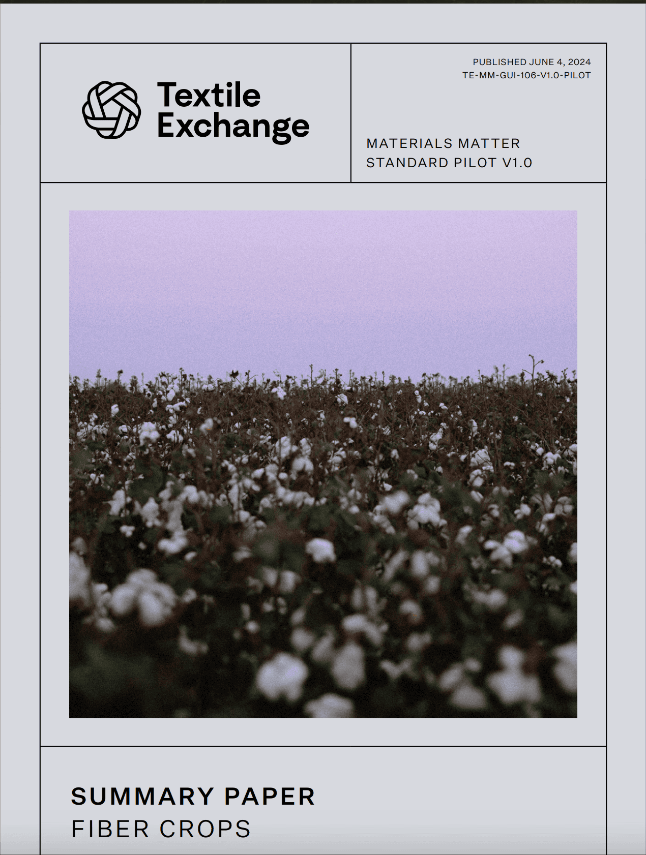 TE-MM-GUI-106 Fiber Crops Summary Paper for the Materials Matter ... TE-MM-GUI-106 Fiber Crops Summary Paper for the Materials Matter ...