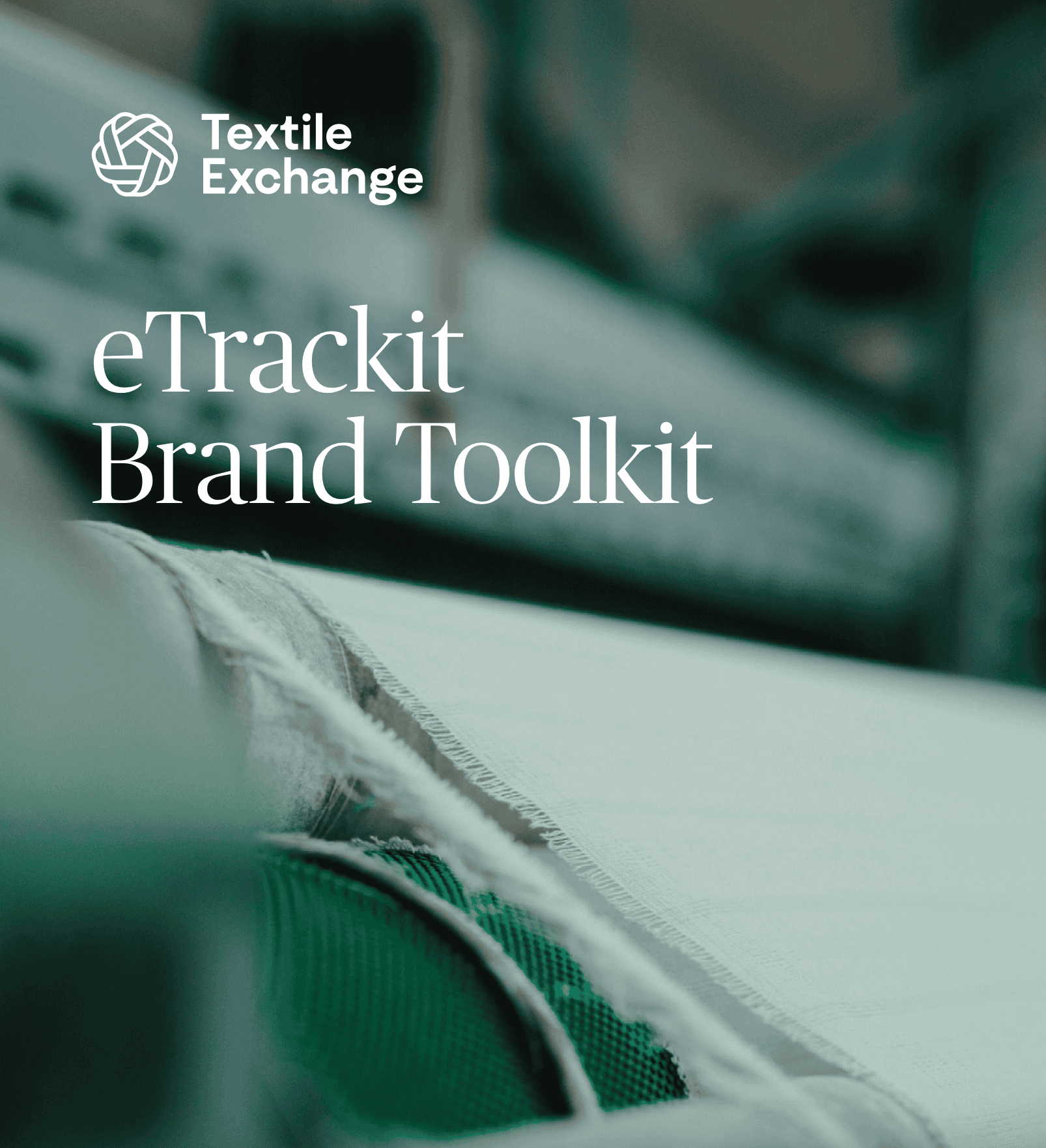 eTrackit Brand Toolkit - Textile Exchange