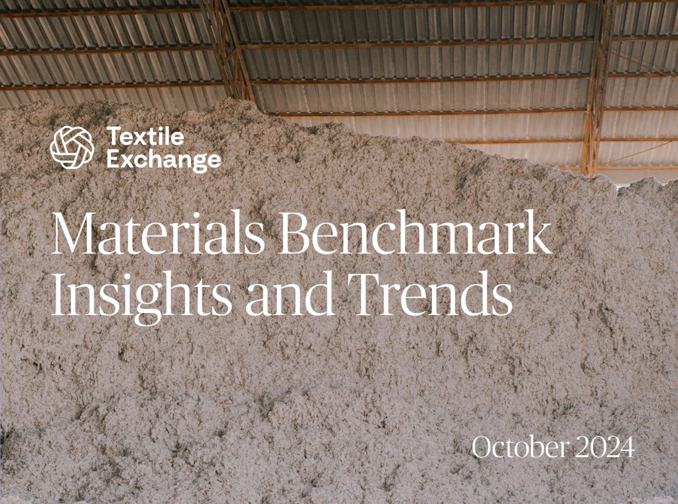 Materials Benchmark Insights and Trends 2024 - Textile Exchange