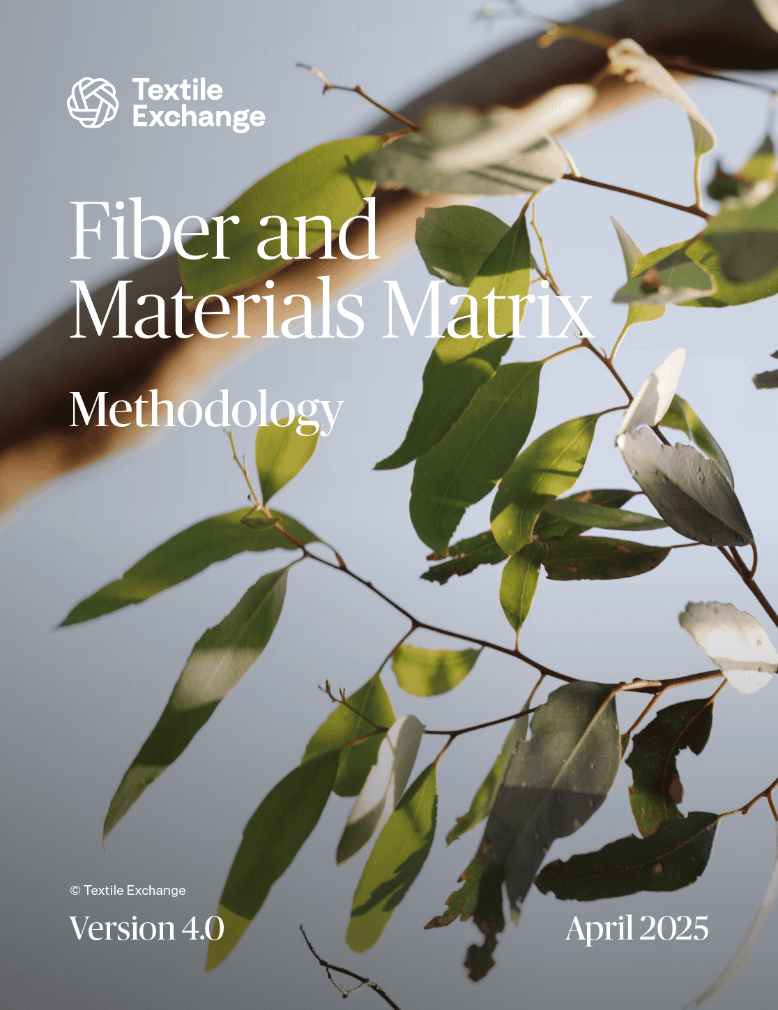 Fiber and Materials Matrix Methodology - Textile Exchange