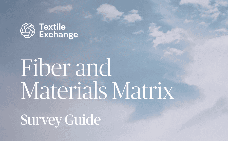 Fiber and Materials Matrix - Textile Exchange