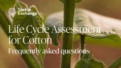Cotton Life Cycle Assessment (LCA) study - Textile Exchange