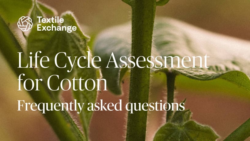 Cotton Life Cycle Assessment (LCA) study - Textile Exchange
