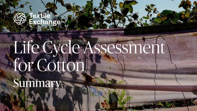 Cotton Life Cycle Assessment (LCA) study - Textile Exchange