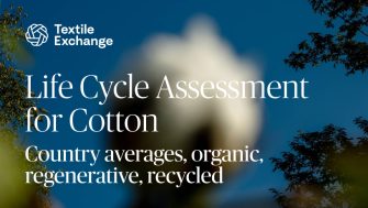 Cotton Life Cycle Assessment (LCA) study - Textile Exchange