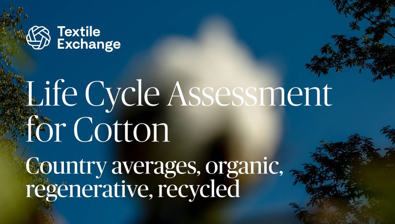Cotton Life Cycle Assessment (LCA) study - Textile Exchange